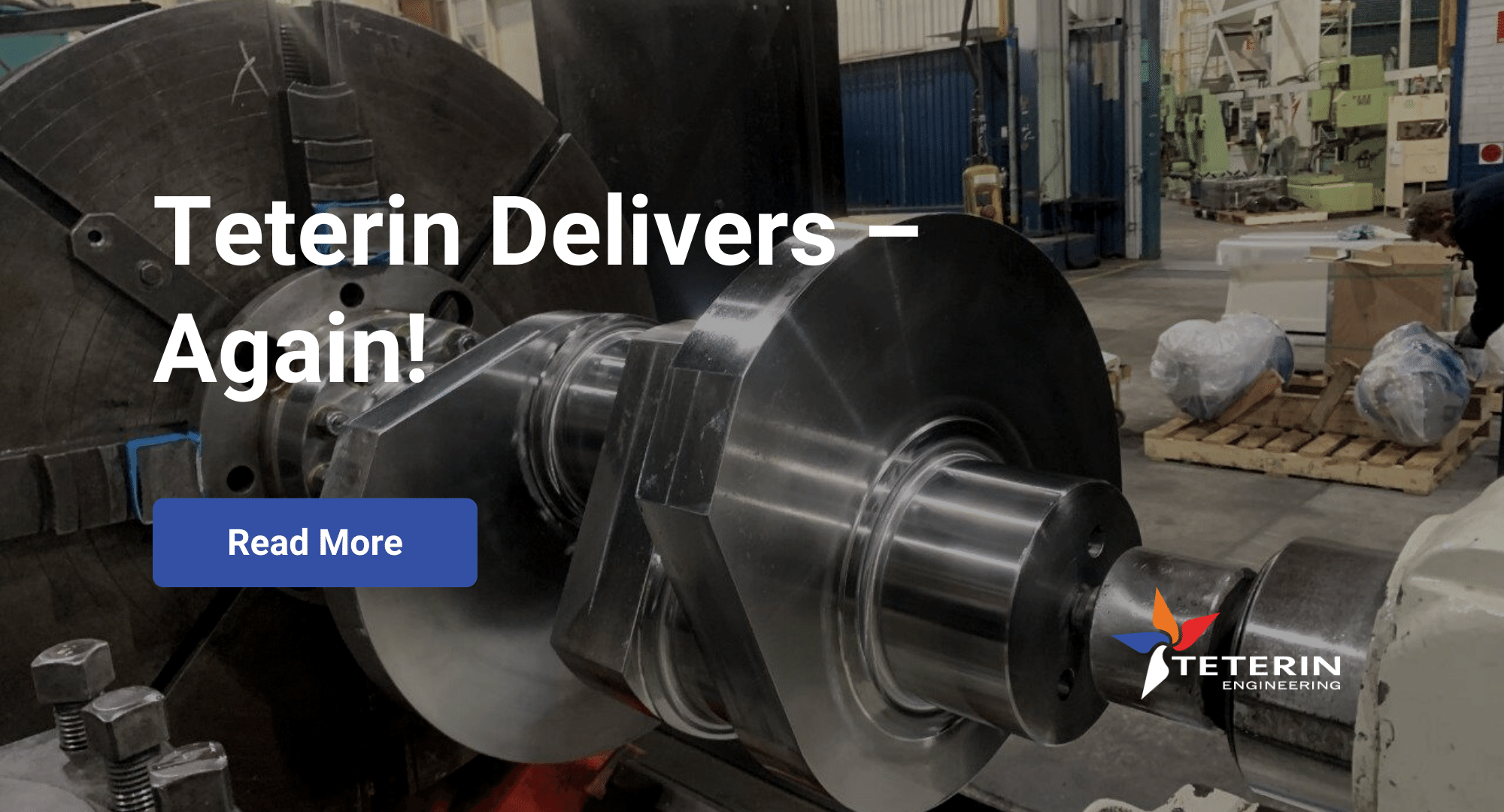 Teterin Delivers – Again! | Teterin Engineering